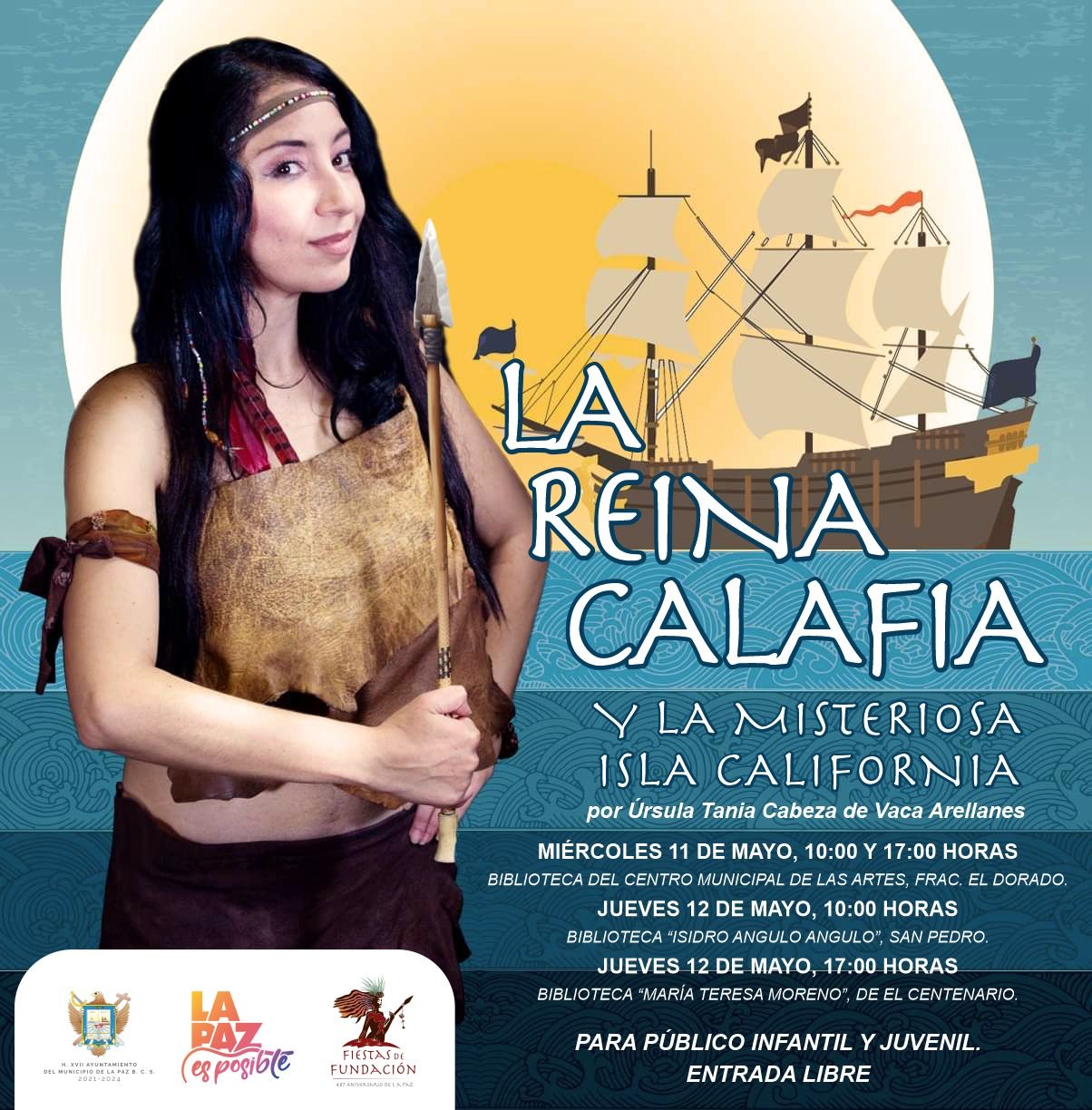Presentarán “La Reina Calafia y la Misteriosa Isla California”