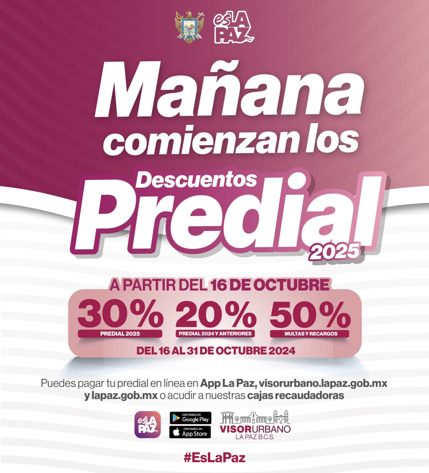 Invita Ayuntamiento de La Paz a que aprovechen 30% de descuento en pago del predial 2025